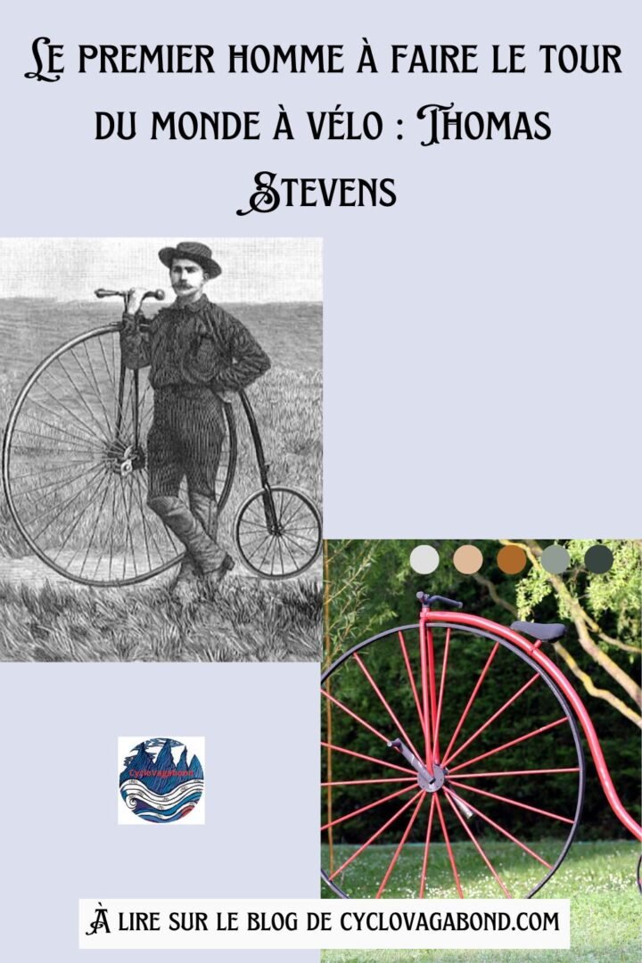 Thomas Stevens, le pionnier du voyage à vélo autour du monde ...